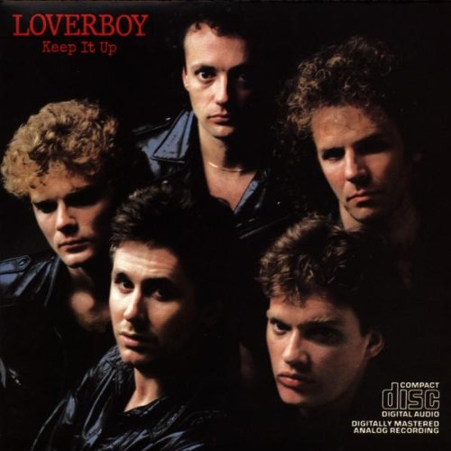 Loverboy – The Albums Ranked Worst to First – 2 Loud 2 Old Music