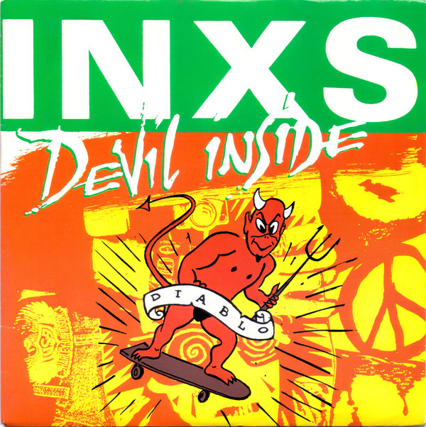 My Sunday Song – “Devil Inside” by INXS – 2 Loud 2 Old Music
