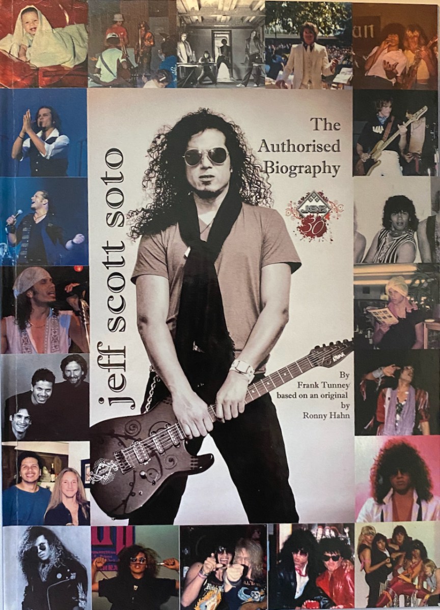 Jeff Scott Soto – ‘The Authorized Biography’ by Frank Tunney and Ronny ...
